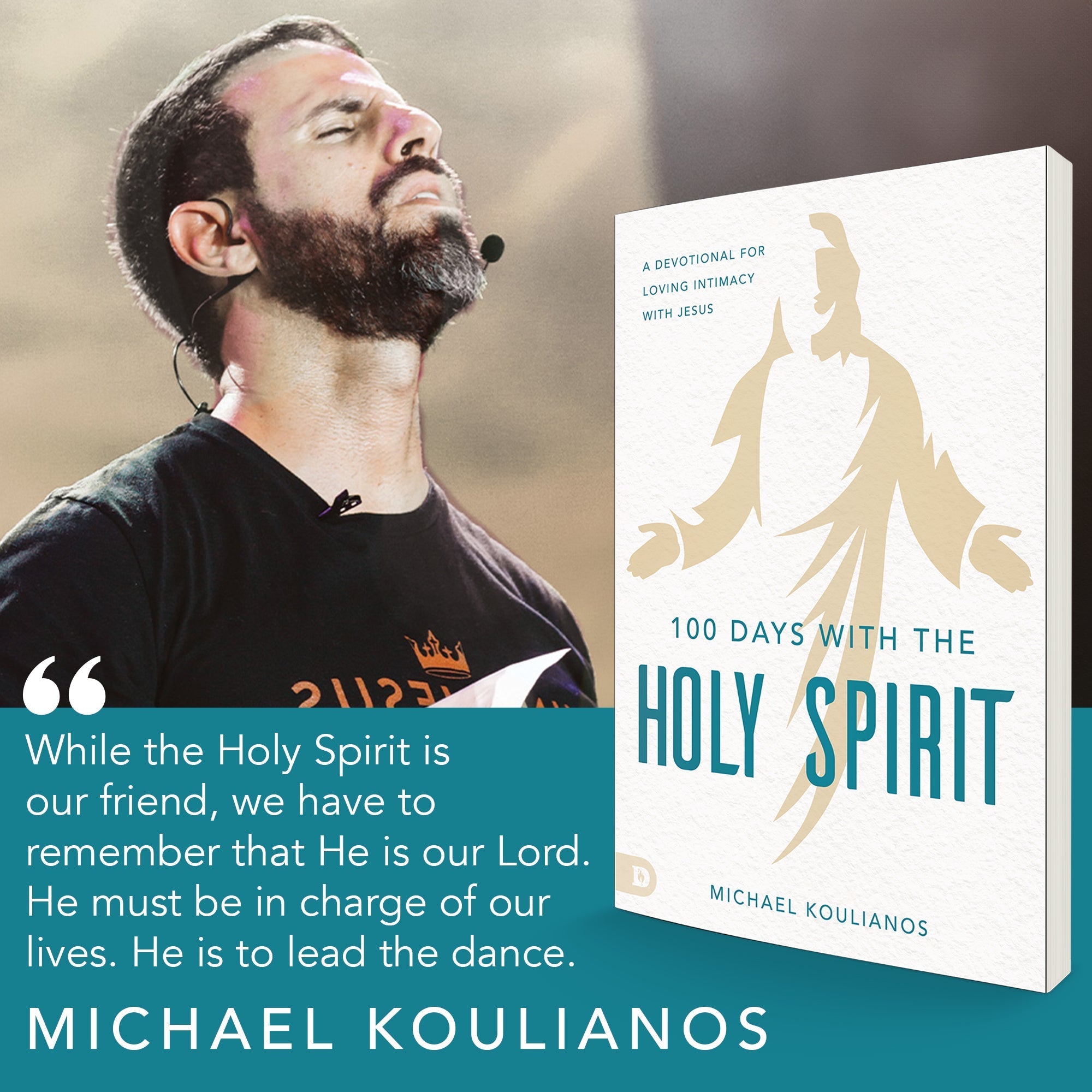 100 Days with the Holy Spirit: A Devotional for Loving Intimacy with ...
